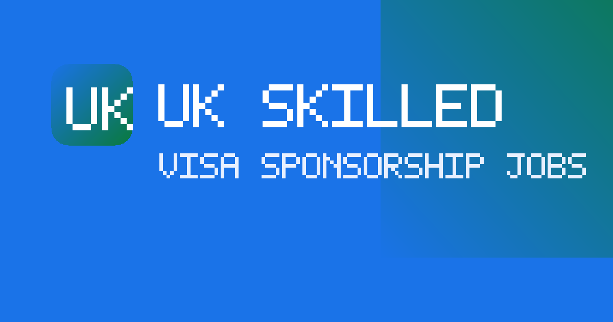 UK Visa Sponsorship Market Reports | UK Skilled